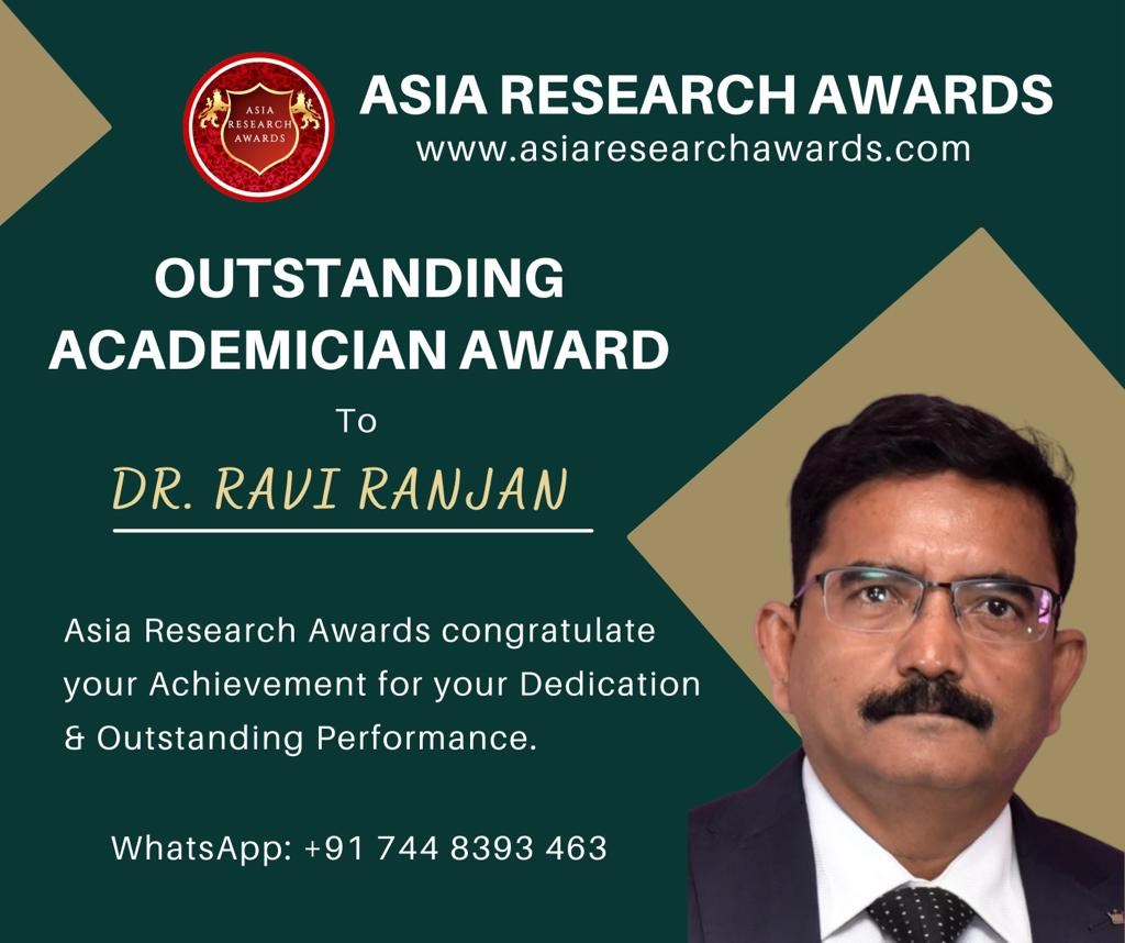 Dr.RAVI RANJAN has won the Asia's Outstanding Academician of the Year Award in Medical. - ASIA ...